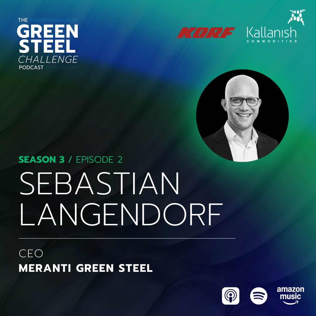 Sebastian Langendorf, CEO, Meranti Green Steel - The Green Steel Challenge
